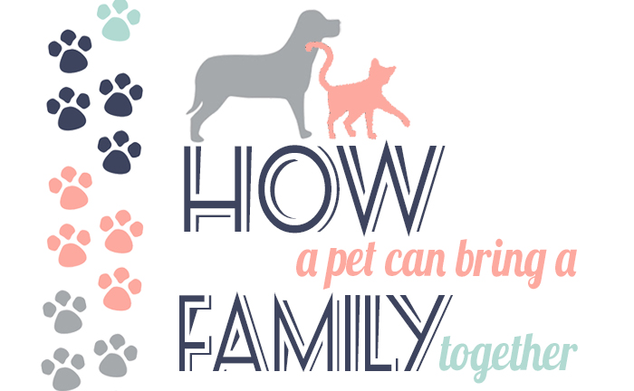 How a Pet Can Bring Your Family Together - Susan Merrill