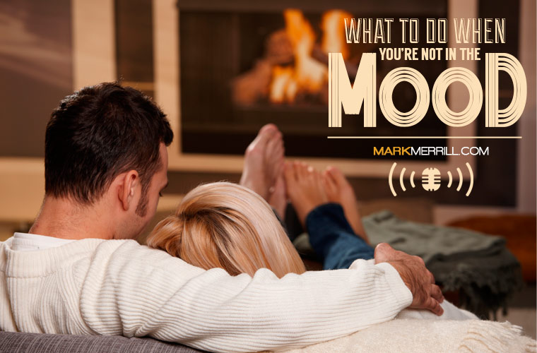 What to Do When You're Not in the Mood - Bible Book Club