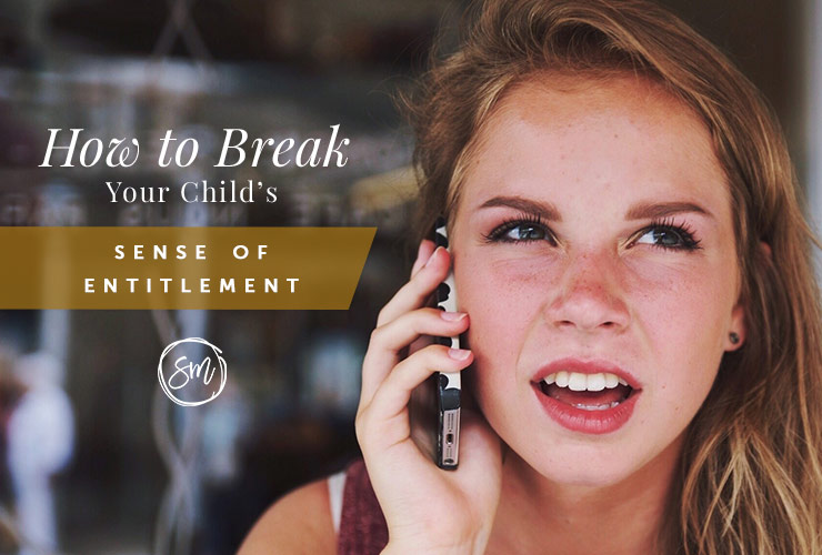 How to Break Your Child’s Sense of Entitlement - Bible Book Club