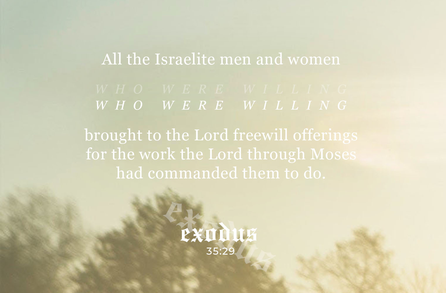 Exodus 35-37: God Uses Willing People - Bible Book Club